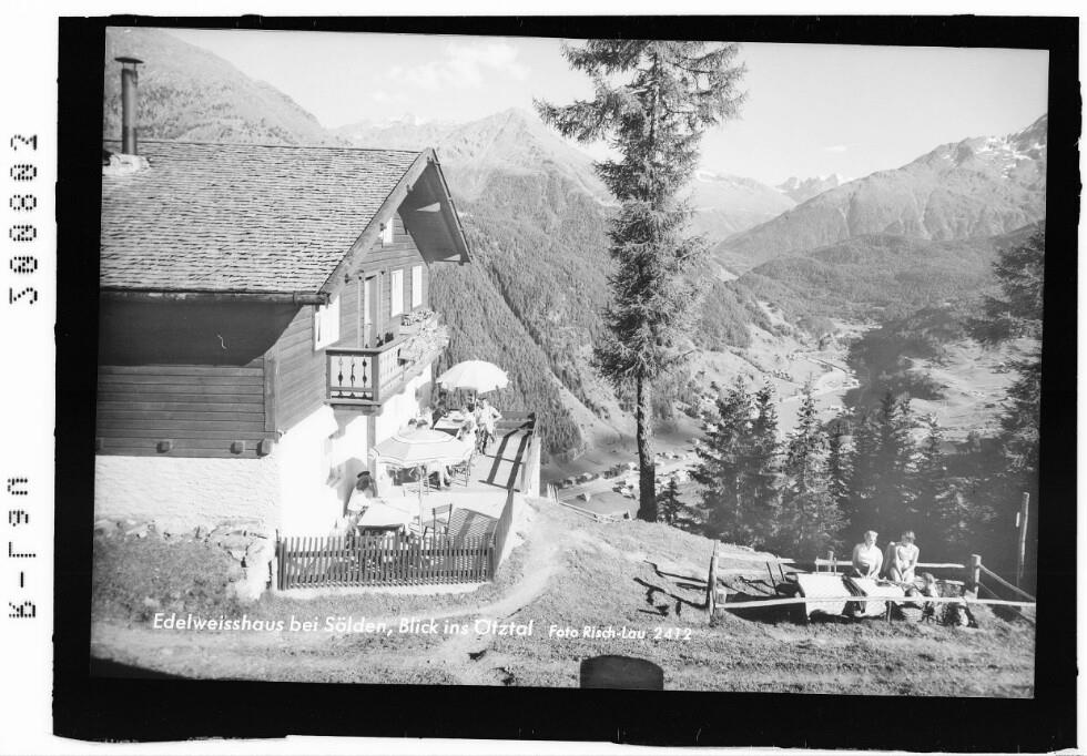 Edelweisshaus bei Sölden / Blick ins Ötztal auf volare, dem ...